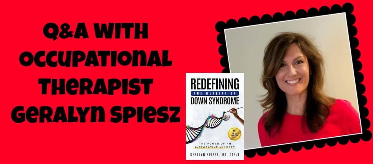Q&A with Occupational Therapist Geralyn Spiesz! - Amy Bodkin Consulting