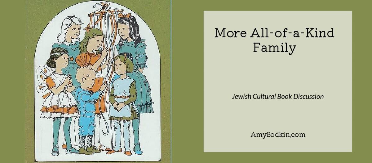 Jewish Cultural Book Discussion: "More All-of-a-Kind Family" by Sydney ...