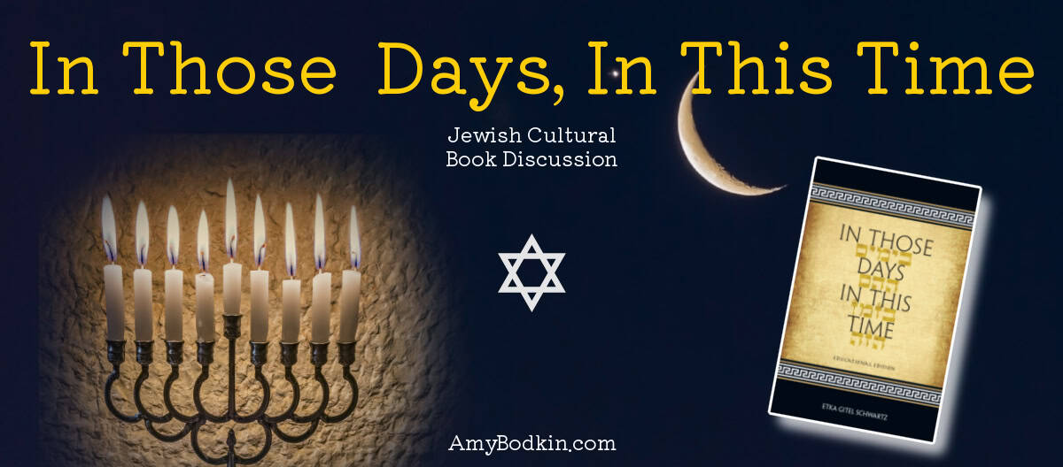 Jewish Cultural Book Club: "In Those Days, In This Time" by Etka Gitel ...